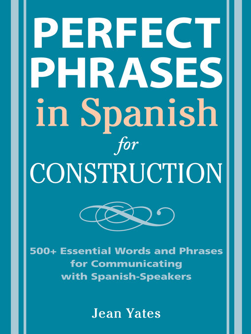 Libby - Perfect Phrases in Spanish for Construction