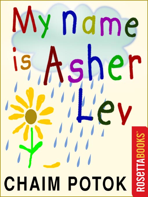 My Name is Asher Lev - Brooklyn Public Library - OverDrive