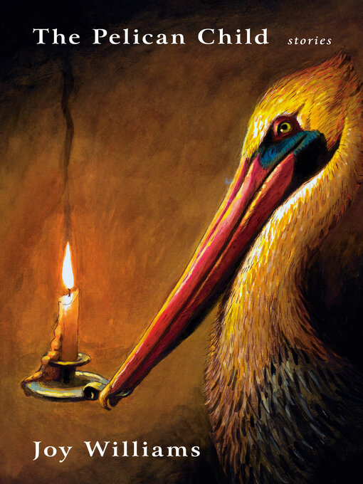 The Pelican Child - Harris County Public Library - OverDrive