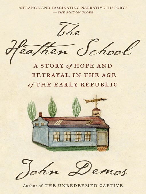 The Heathen School - MELSA: Twin Cities Metro eLibrary - OverDrive
