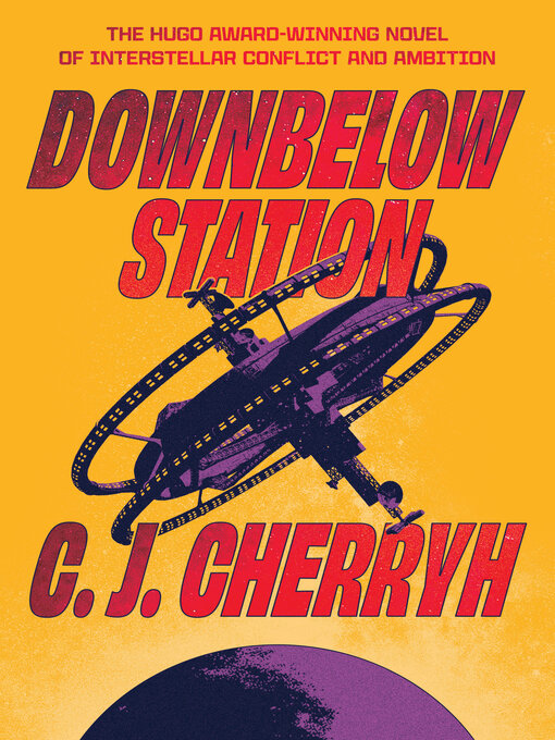 Downbelow Station - Minuteman Library Network - OverDrive