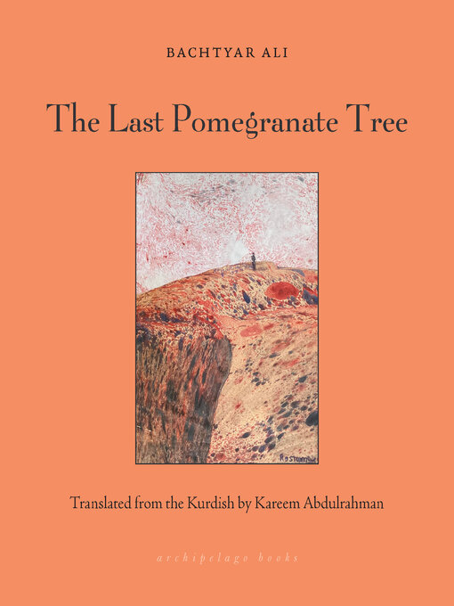 The Last Pomegranate Tree - MELSA: Twin Cities Metro eLibrary - OverDrive