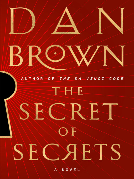 The Secret of Secrets - Sacramento Public Library - OverDrive