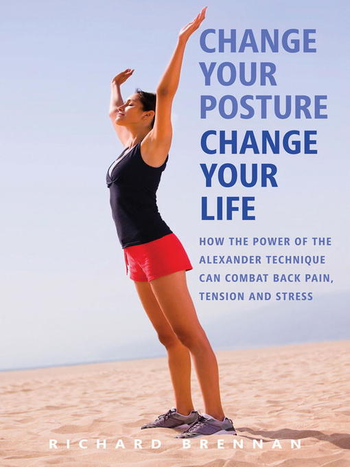 Libby - Change Your Posture, Change Your Life