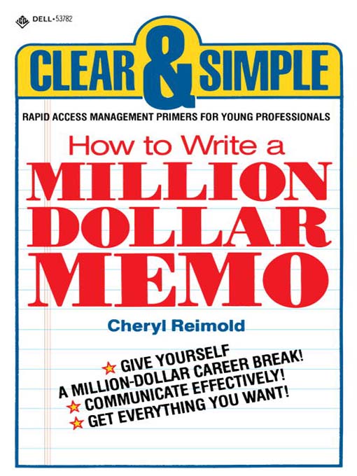Libby - How to Write a Million Dollar Memo