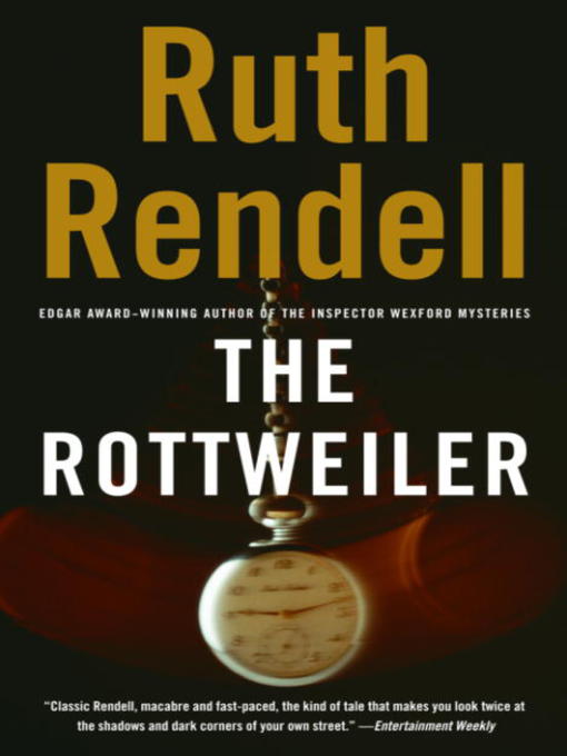 The Rottweiler - Denver Public Library - OverDrive