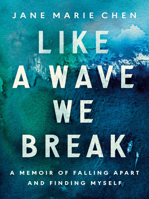Like a Wave We Break - Santa Clara County Library - OverDrive