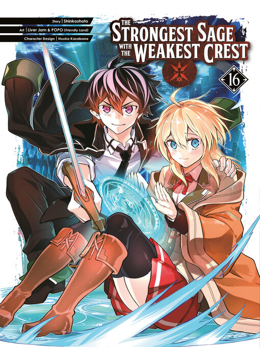 Libby - The Strongest Sage with the Weakest Crest, Volume 16