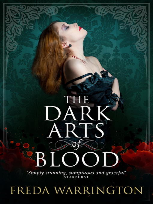 The Dark Arts of Blood - Santa Clara County Library - OverDrive
