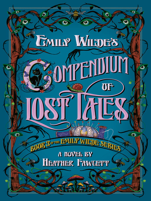 Emily Wilde's Compendium of Lost Tales - The Free Library of ...