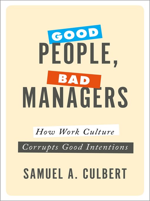 Libby - Good People, Bad Managers