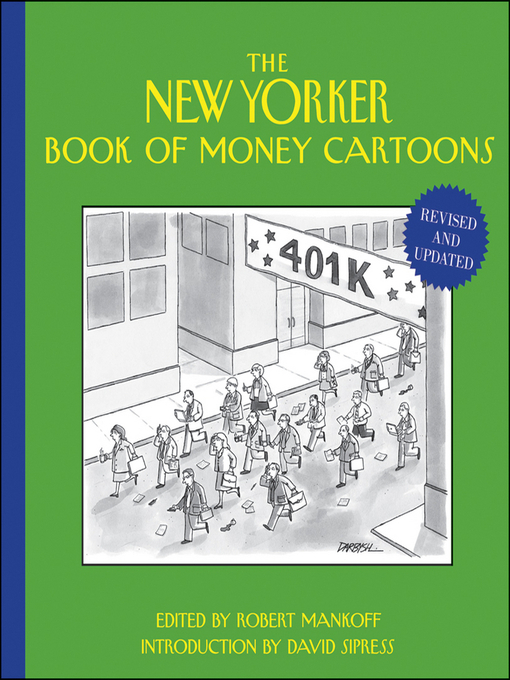 The New Yorker Book of Money Cartoons - NLB - OverDrive