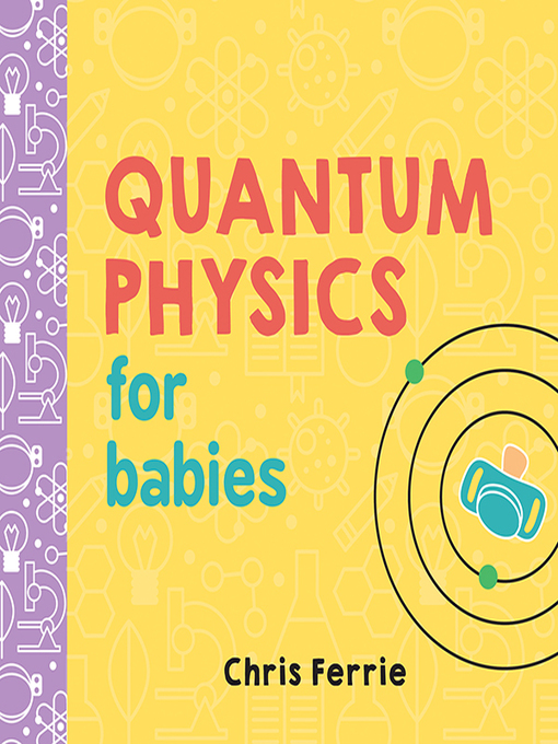 Libby - Quantum Physics for Babies