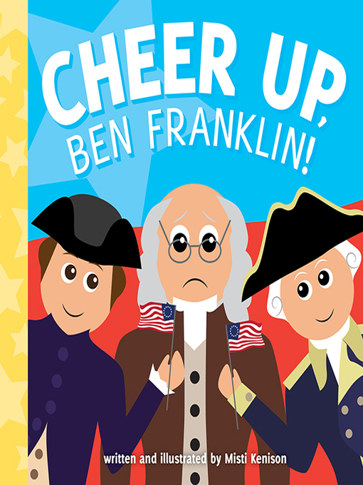 Libby - Cheer Up, Ben Franklin!
