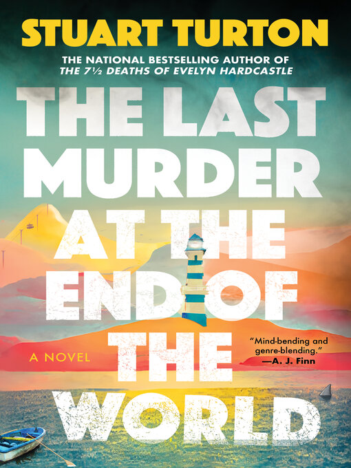 The Last Murder at the End of the World - NCW Libraries - OverDrive