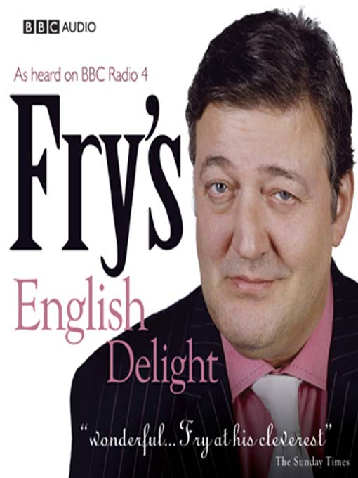 Fry's English Delight: The Complete Series - Kentucky Libraries Unbound ...