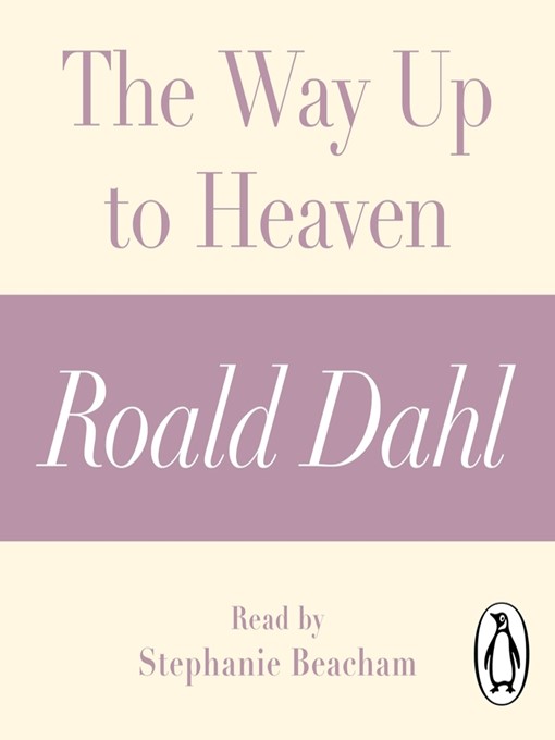 The Way Up to Heaven (A Roald Dahl Short Story) - Listening Books ...