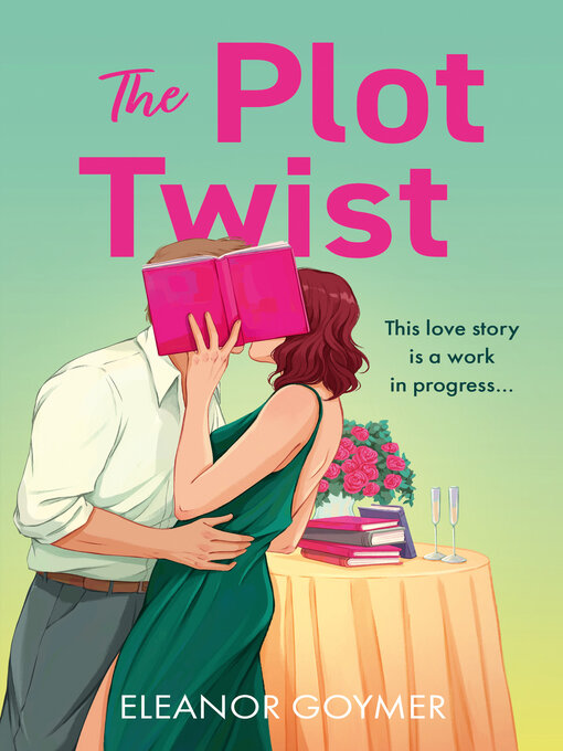 The Plot Twist - Harris County Public Library - OverDrive