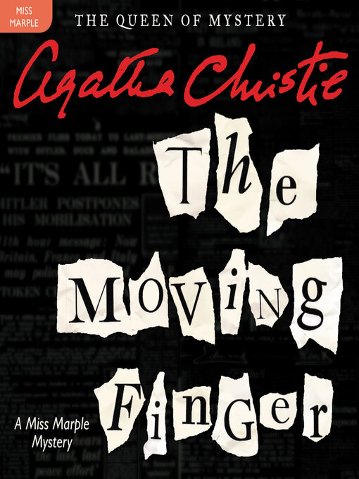 The Moving Finger - Greensboro Public Library - OverDrive
