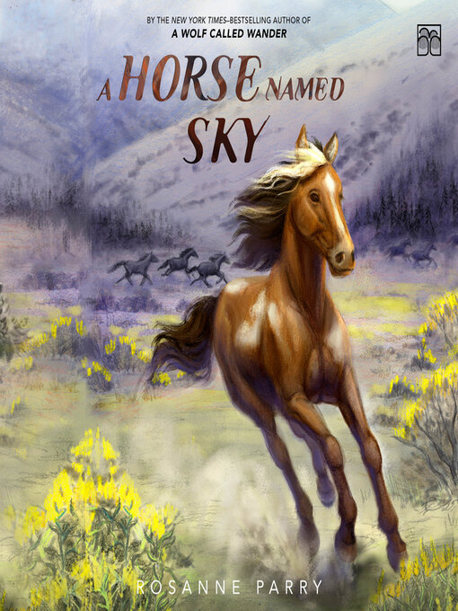 Kids - A Horse Named Sky - Marmot Library Network - OverDrive