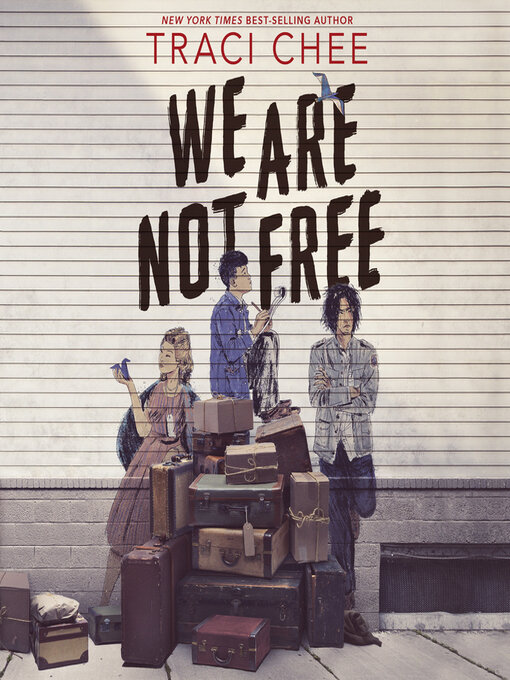 Chinese - We Are Not Free - NLB - OverDrive