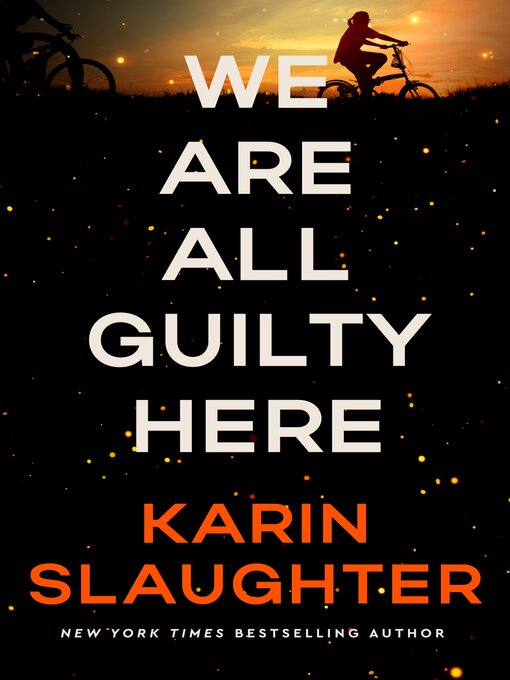 We Are All Guilty Here - Louisville Free Public Library - OverDrive