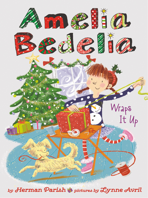 Libby - Amelia Bedelia Wraps It Up