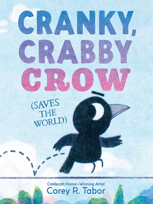 Cranky, Crabby Crow (Saves the World) - The Ohio Digital Library ...