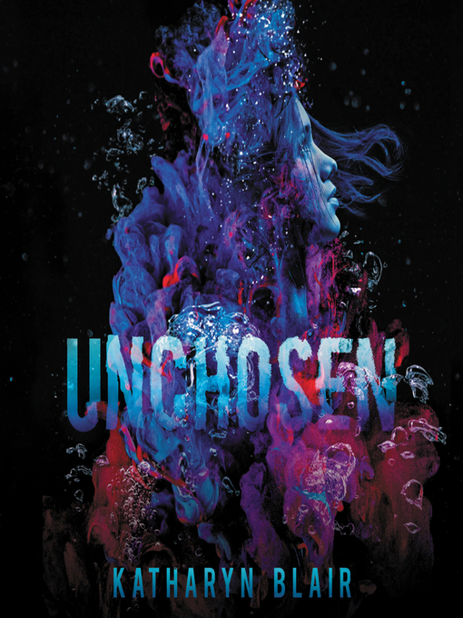 Unchosen - Austin Public Library - OverDrive