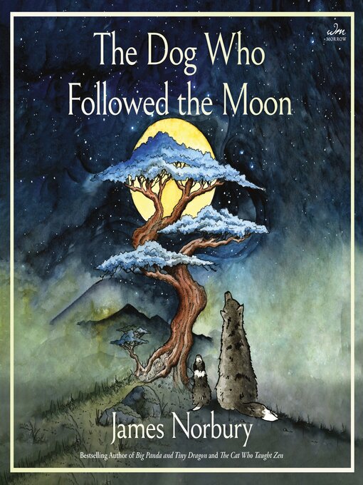 The Dog Who Followed the Moon - OC Public Libraries - OverDrive