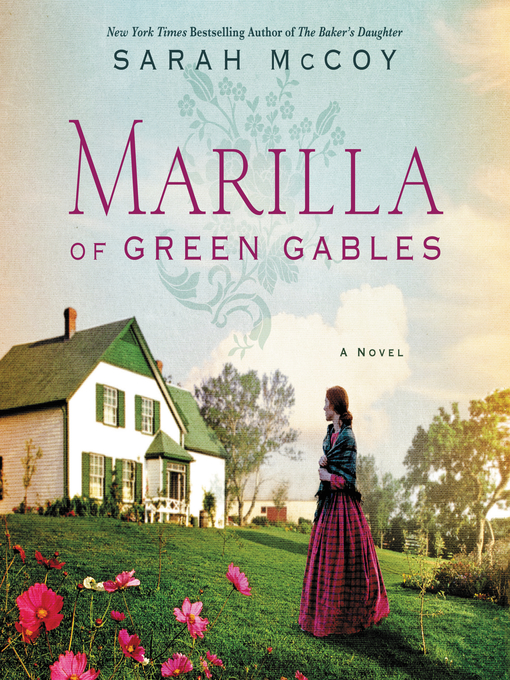Marilla of Green Gables - North Carolina Digital Library - OverDrive