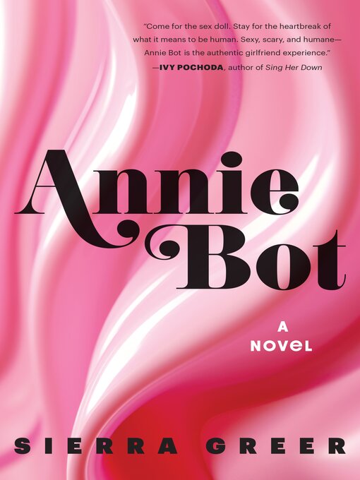 Annie Bot - Seneca District Libraries - OverDrive