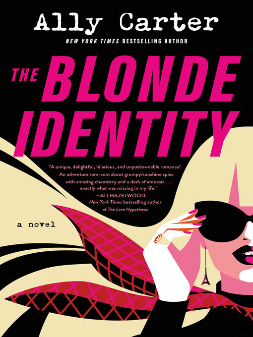 The Blonde Identity - Greater Phoenix Digital Library - OverDrive