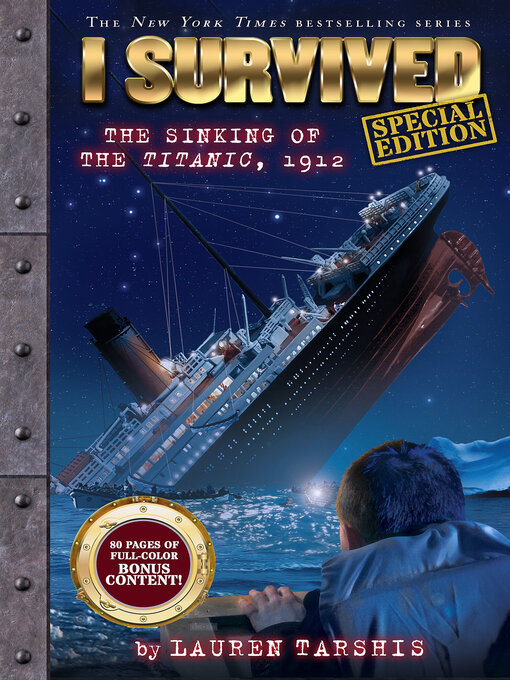 I Survived the Sinking of the Titanic, 1912 - Old Colony Library ...