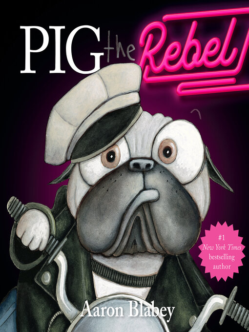 Pig the Rebel - NC Kids Digital Library - OverDrive