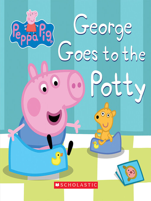 Libby - George Goes to the Potty