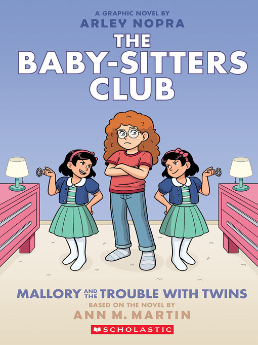 Mallory and the Trouble with Twins - Maryland's Digital Library - OverDrive