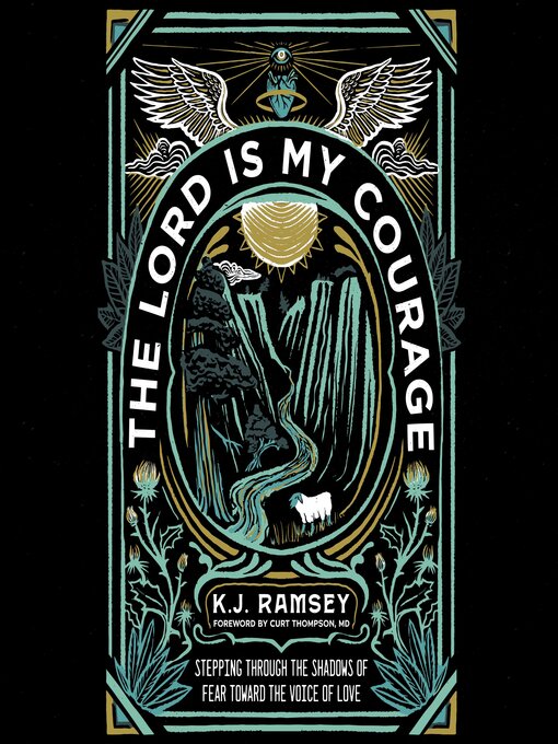 The Lord Is My Courage - Beehive Library Consortium - OverDrive