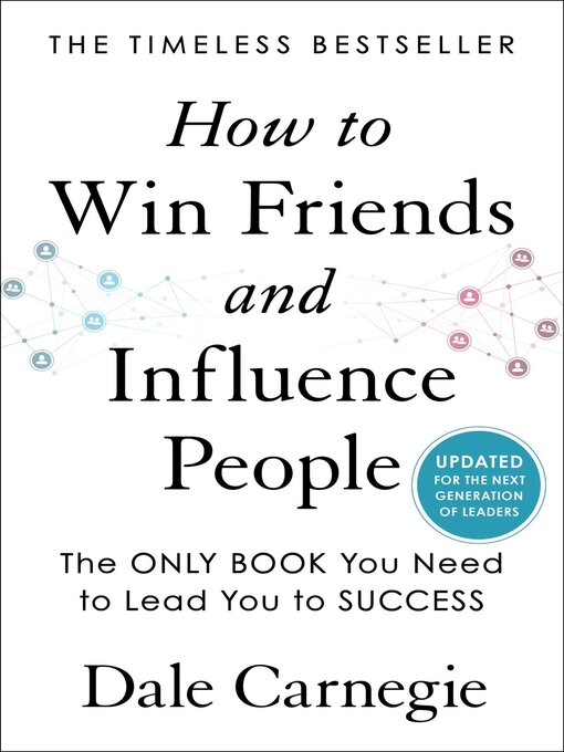 How to Win Friends and Influence People - Mid-York Library System ...