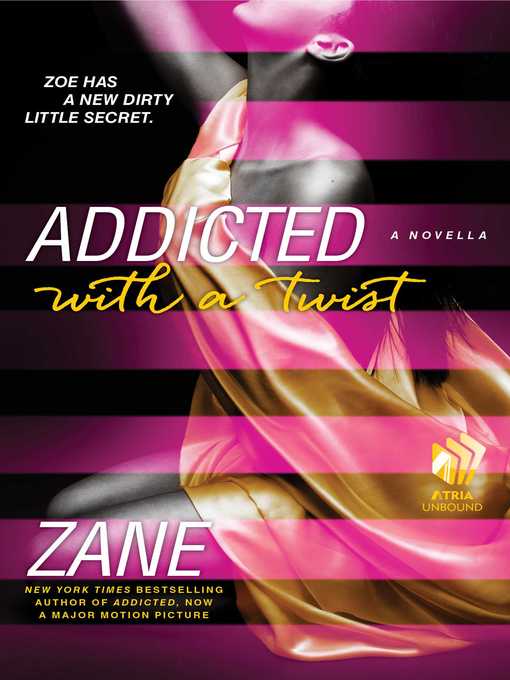 Libby - Zane's Addicted with a Twist