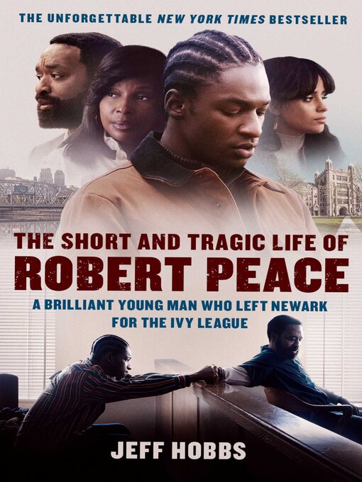 Libby - The Short and Tragic Life of Robert Peace