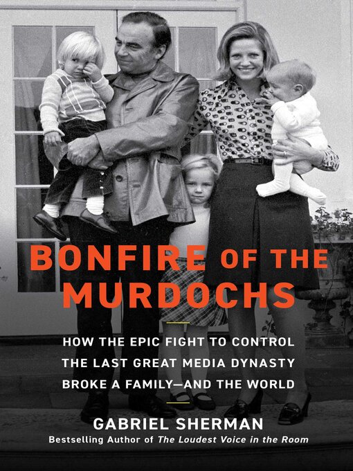 Bonfire of the Murdochs - Queens Public Library - OverDrive