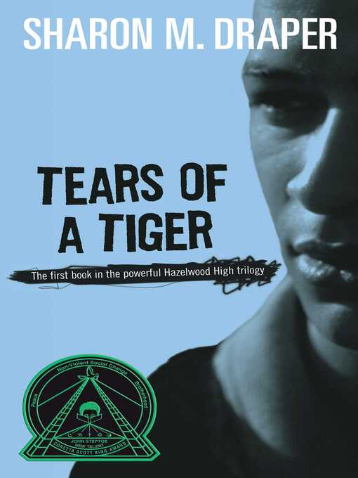 Tears of a Tiger - North Carolina Digital Library - OverDrive