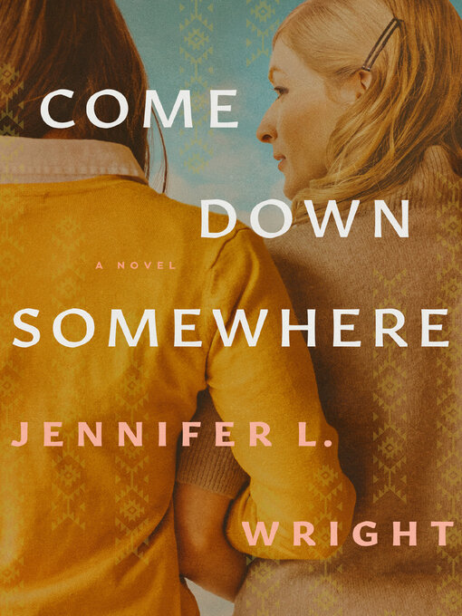 Come Down Somewhere - Tennessee READS - OverDrive