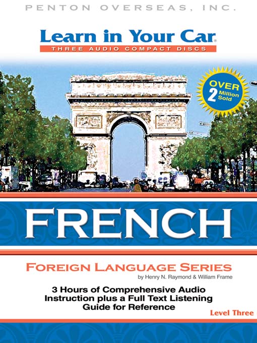 French Level Three - Harris County Public Library - OverDrive
