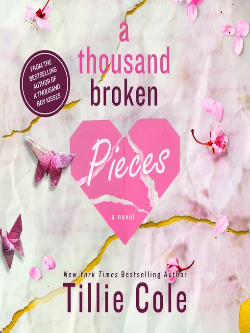 A Thousand Broken Pieces - LION: Libraries Online - OverDrive
