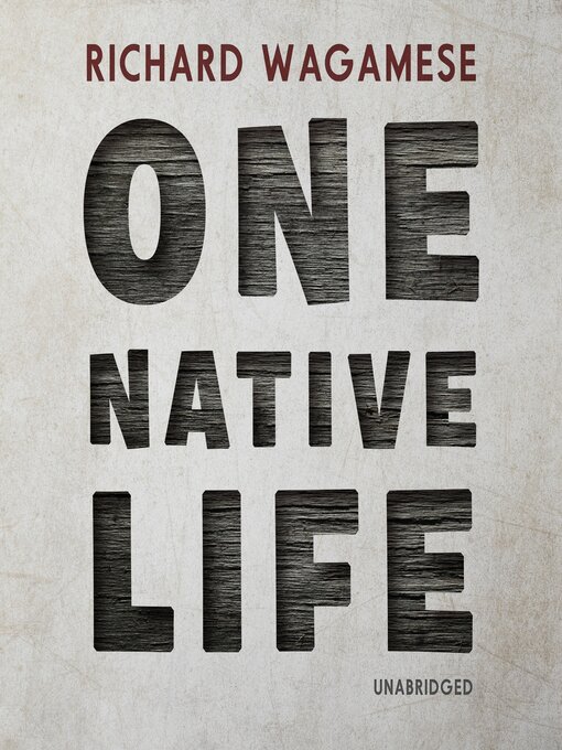 One Native Life - Toronto Public Library - OverDrive