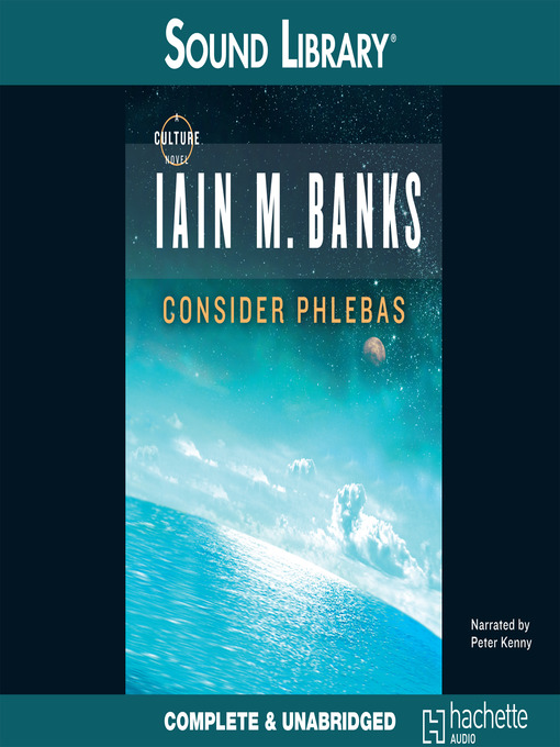 Consider Phlebas - Indiana Digital Library - OverDrive