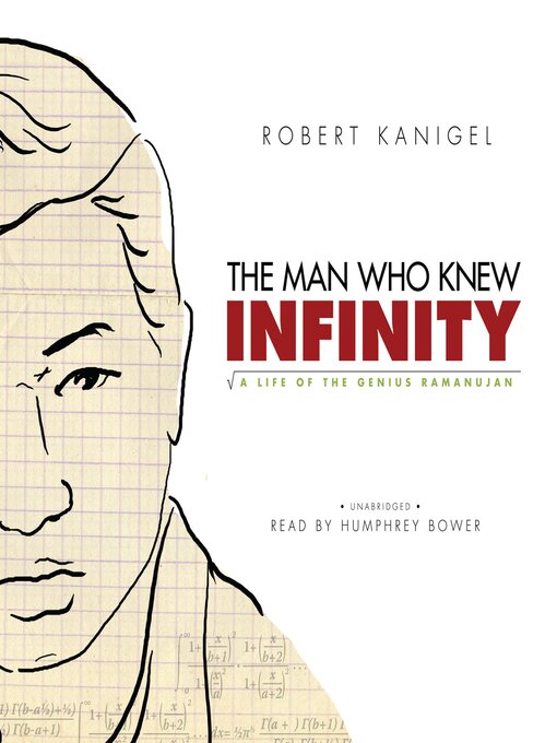 The Man Who Knew Infinity - Toronto Public Library - OverDrive
