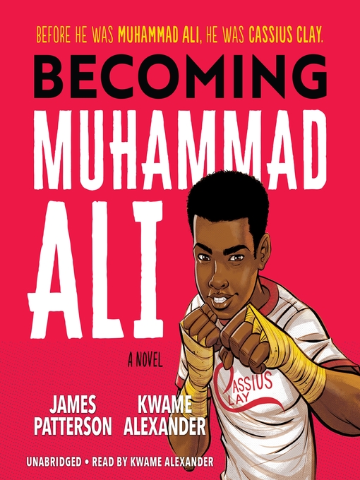 Becoming Muhammad Ali - Vancouver Public Library - OverDrive